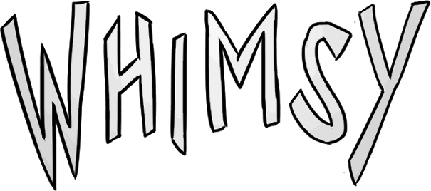 Whimsy - AbandonWiki