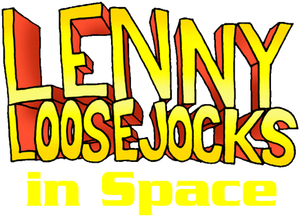 Lenny Loosejocks in Space - AbandonWiki