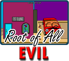 Root of all Evil - AbandonWiki