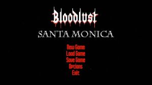 Bloodlust: Santa Monica - AbandonWiki